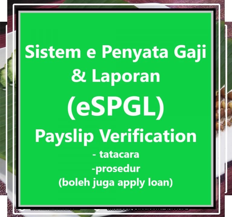 E-Penyata Gaji Dan Laporan: Prosedur dan Verifikasi – EPG